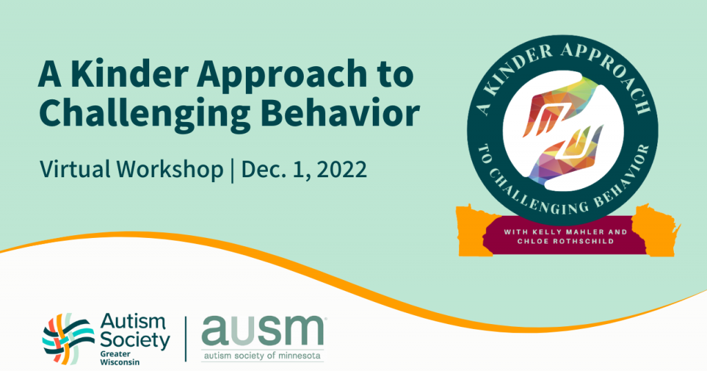 A Kinder Approach to Challenging Behavior – Autism Society of Greater ...