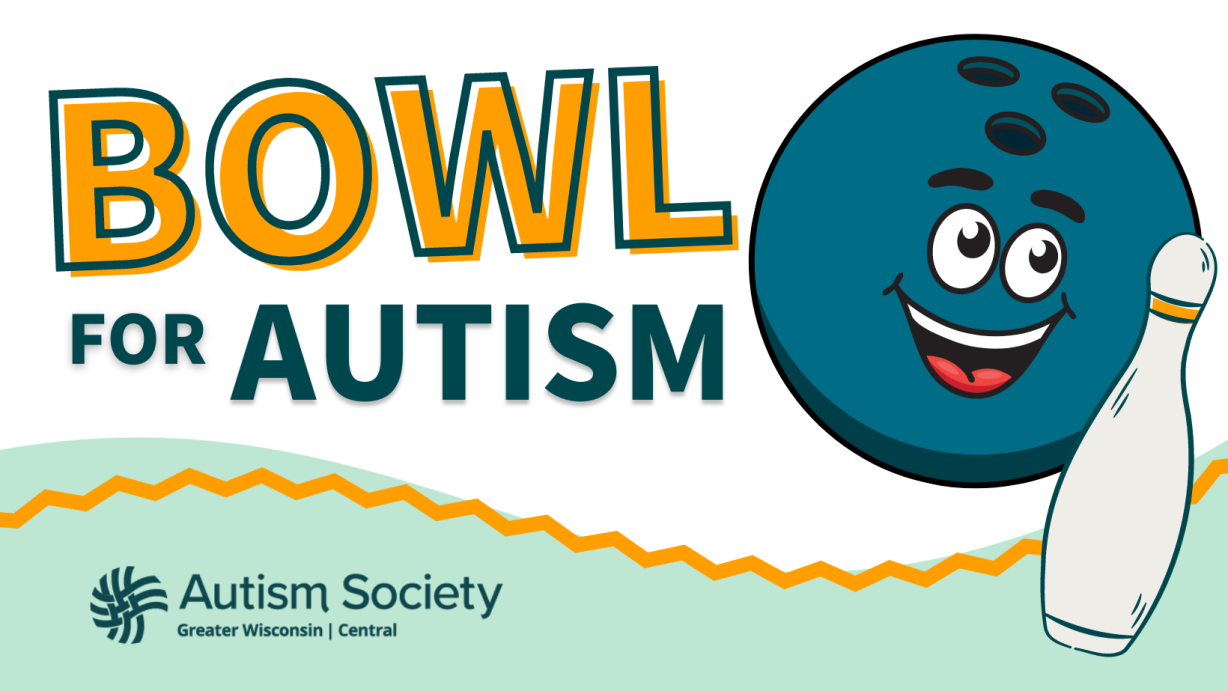 17th Annual Bowl for Autism – Autism Society of Greater Wisconsin