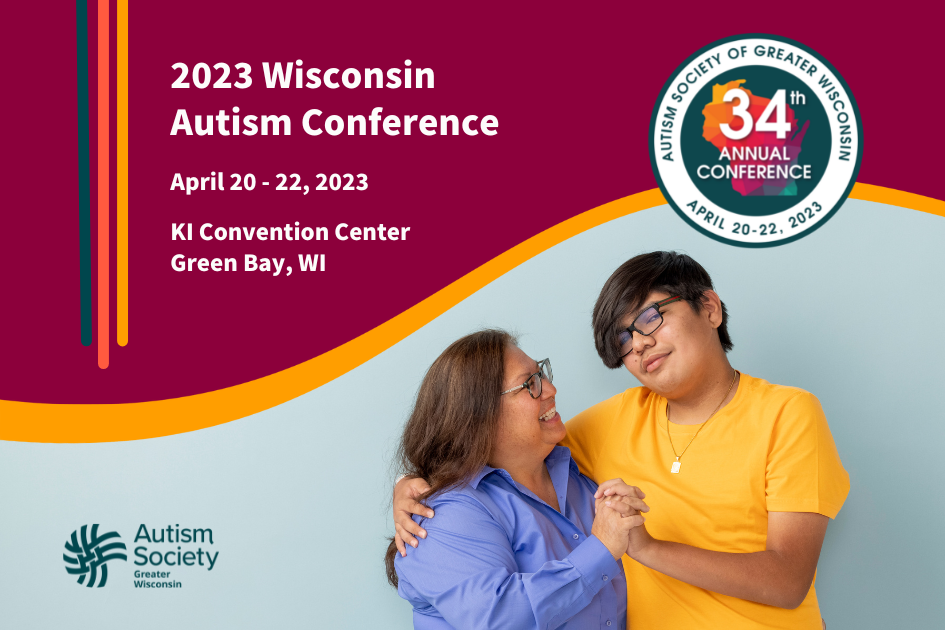 2023 Annual Conference - Autism Society of Greater Wisconsin