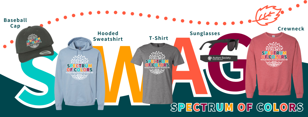 2023 Spectrum of Colors SWAG – Autism Society of Greater Wisconsin
