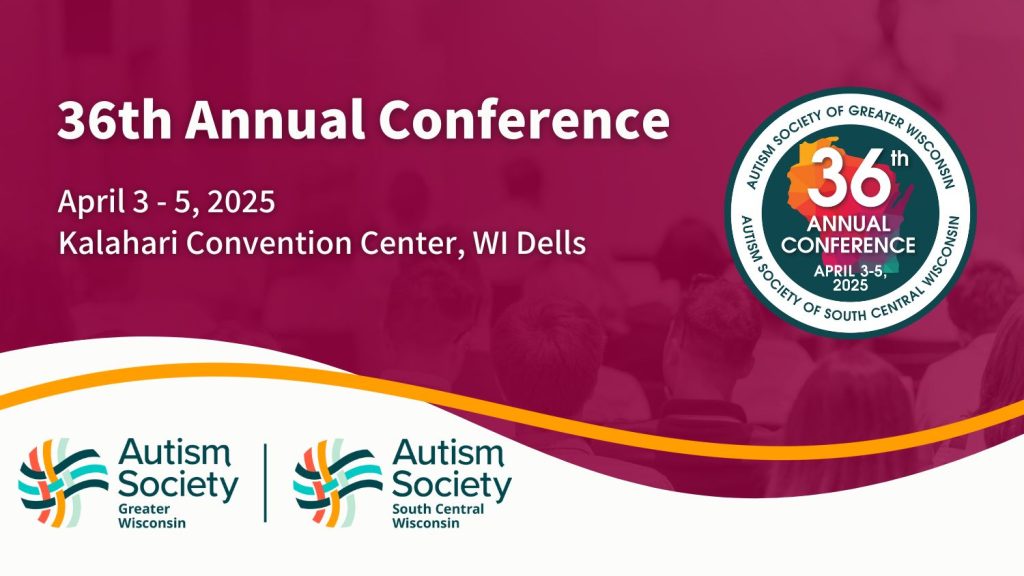 Conferences – Autism Society of Greater Wisconsin