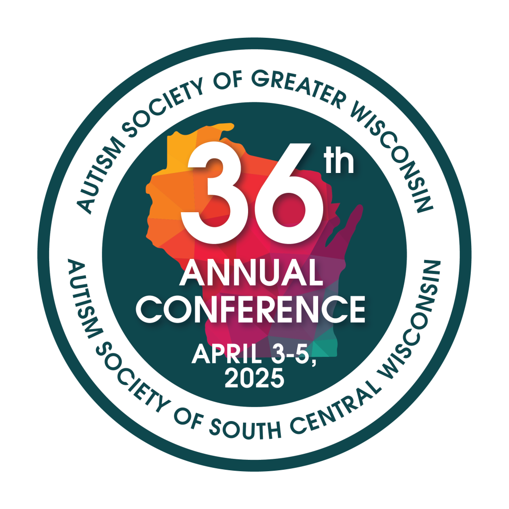 Breakout Sessions – Autism Society of Greater Wisconsin